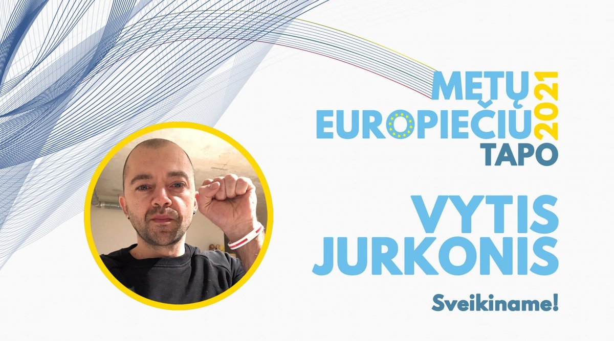 Pirmuoju „Metų europiečiu“ Lietuvoje išrinktas Vytis Jurkonis ...
